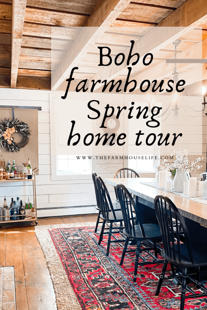 Boho Farmhouse Spring decorating ideas + whole house tour! - The ...